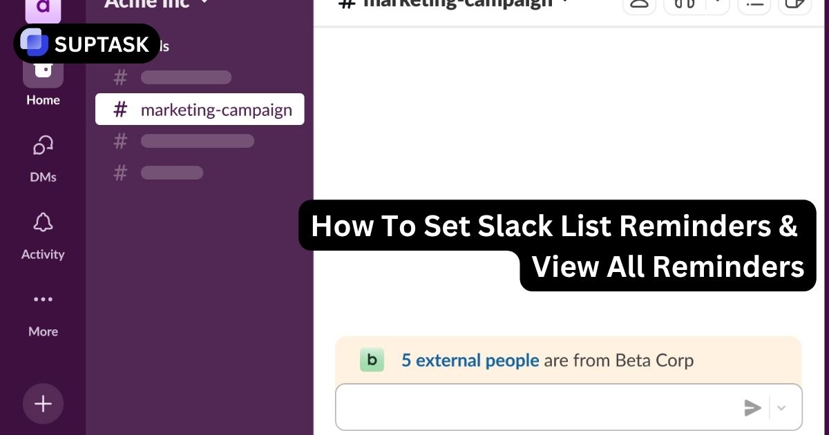 How To Set Slack List Reminders & View All Reminders